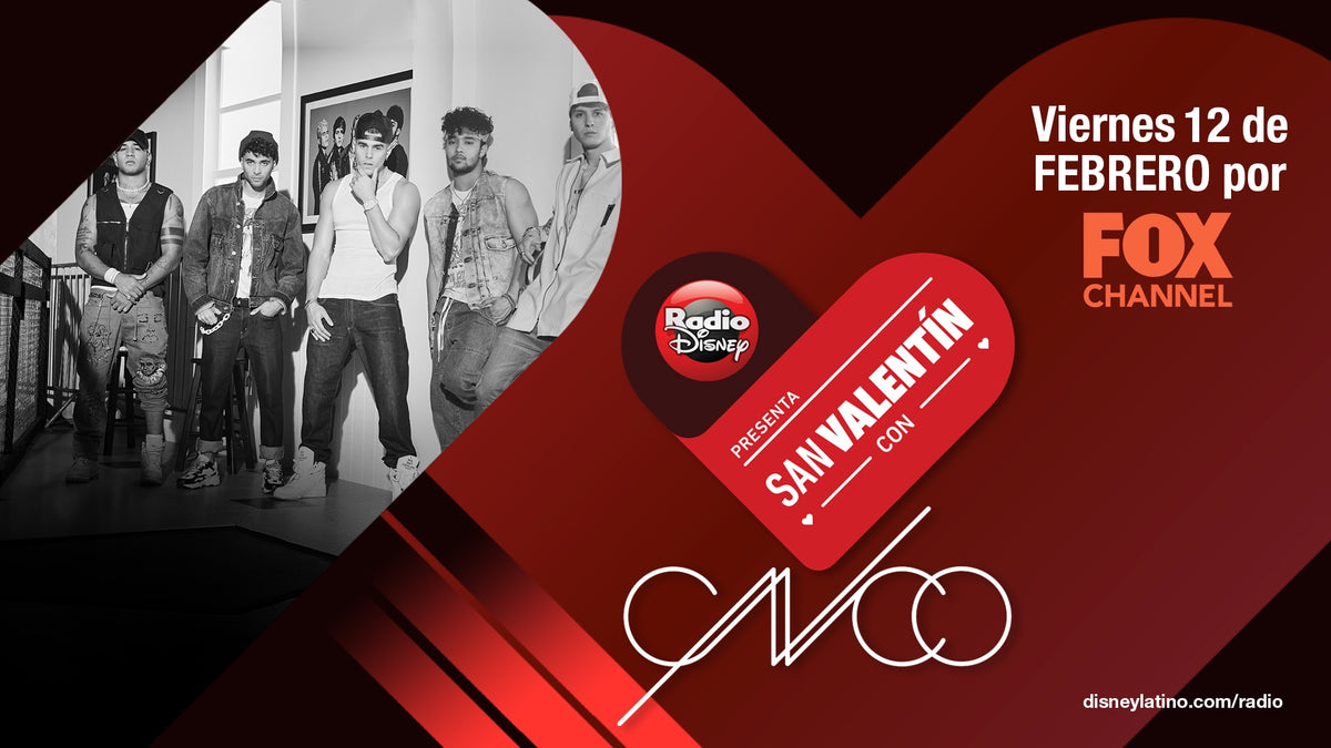 RADIO DISNEY PRESENTA SAN VALENTÍN CON CNCO UN ESPECIAL EXCLUSIVO PARA ...