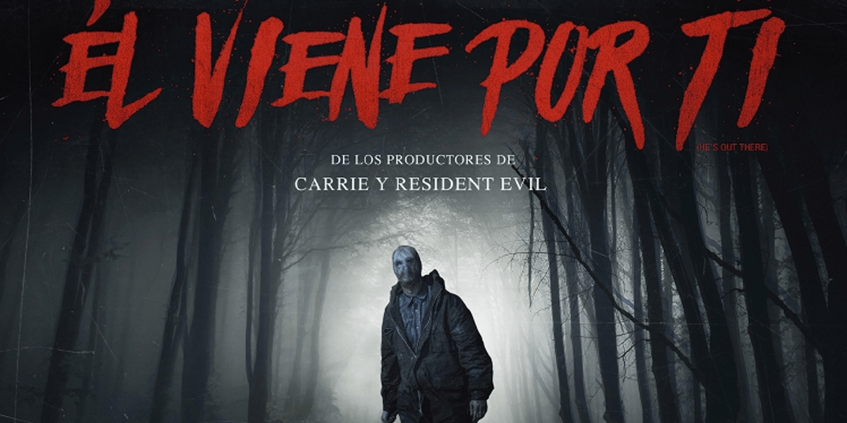 Él viene por ti – cinemaniaticos