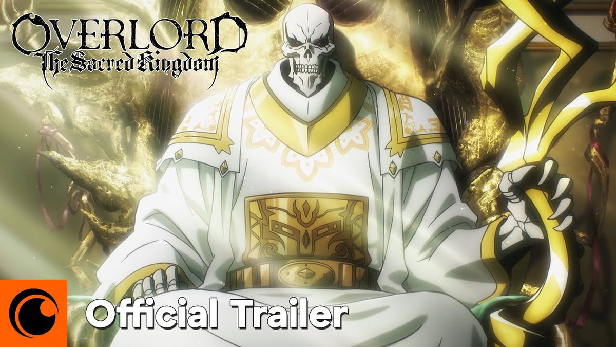CRUNCHYROLL NOS SORPRENDE: ¡OVERLORD: EL REINO SAGRADO YA TIENE FECHA ...