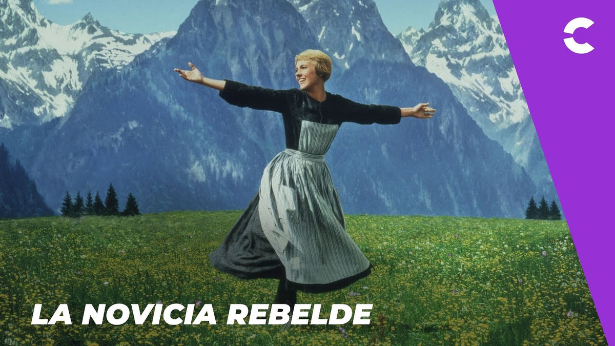La Novicia Rebelde llega en su 60 aniversario con Cinépolis +QUE CINE ...