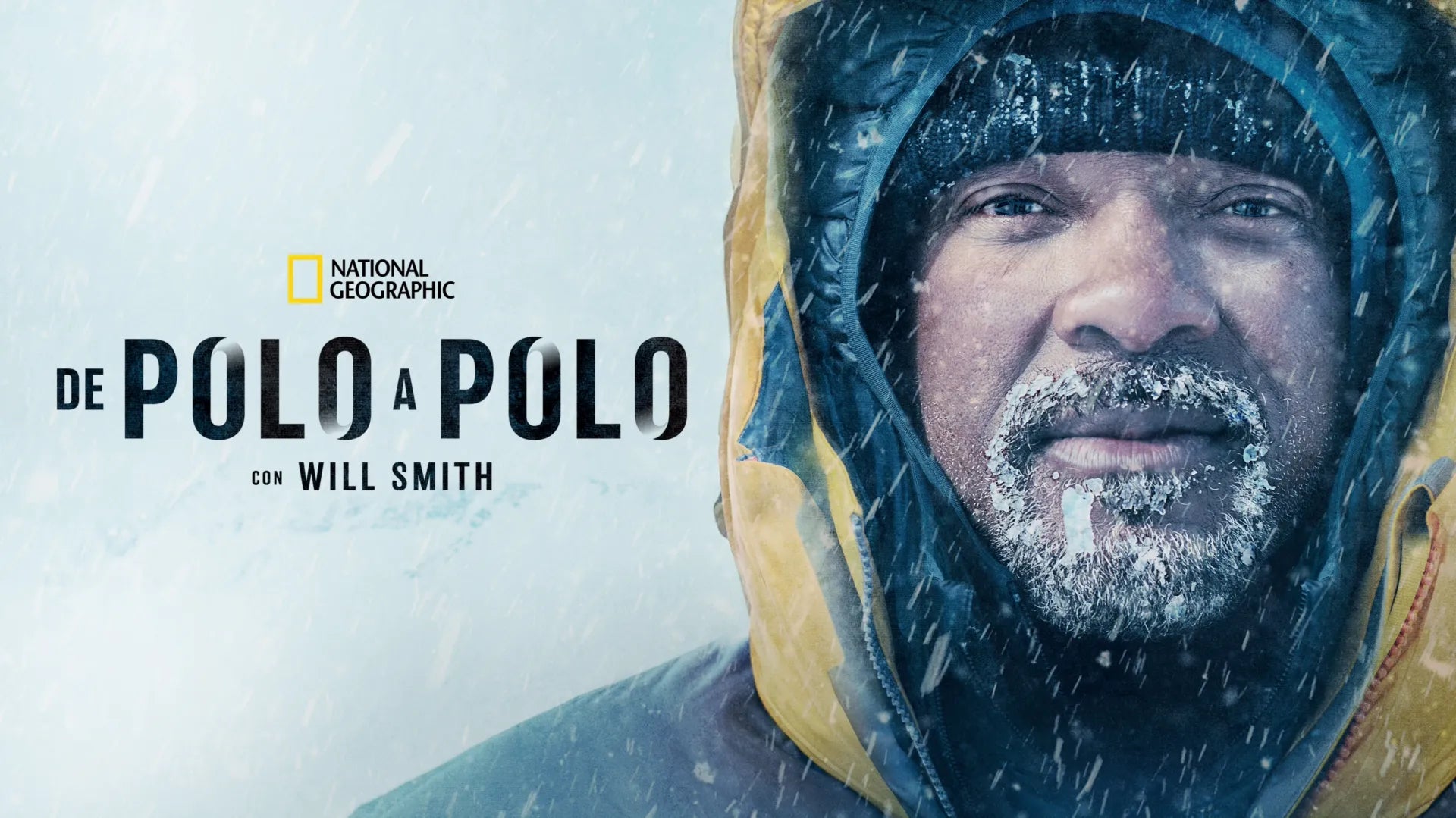 LA NUEVA SERIE DE NATIONAL GEOGRAPHIC DE POLO A POLO CON WILL SMITH ES ...